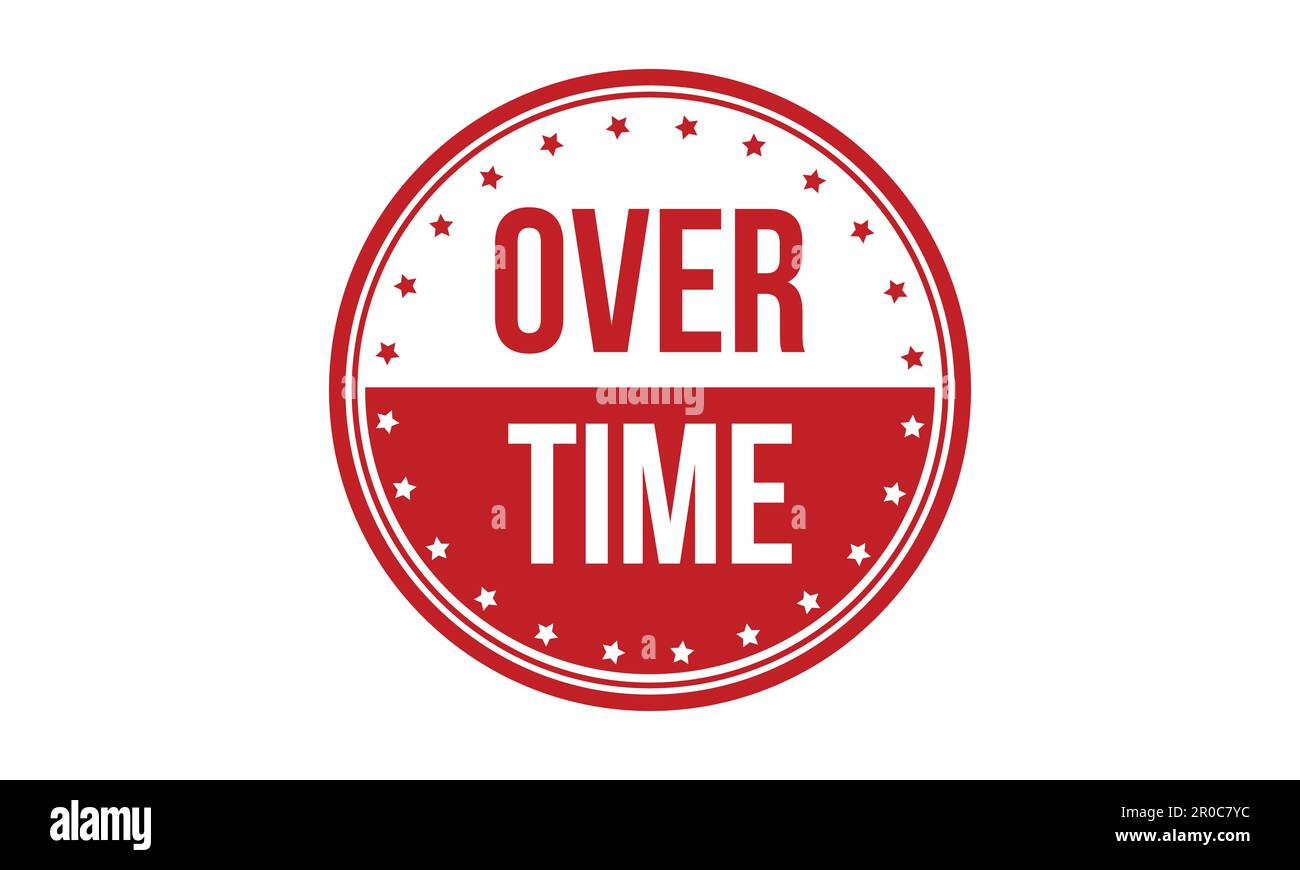 Over Time Rubber Stamp Seal Vector Stock Vector Image & Art - Alamy