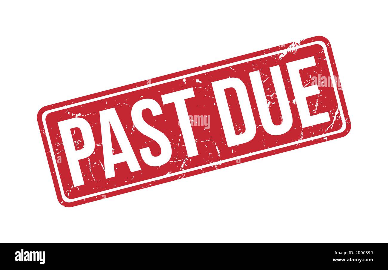 Past Due Stamp Seal Vector Illustration Stock Vector Image & Art - Alamy