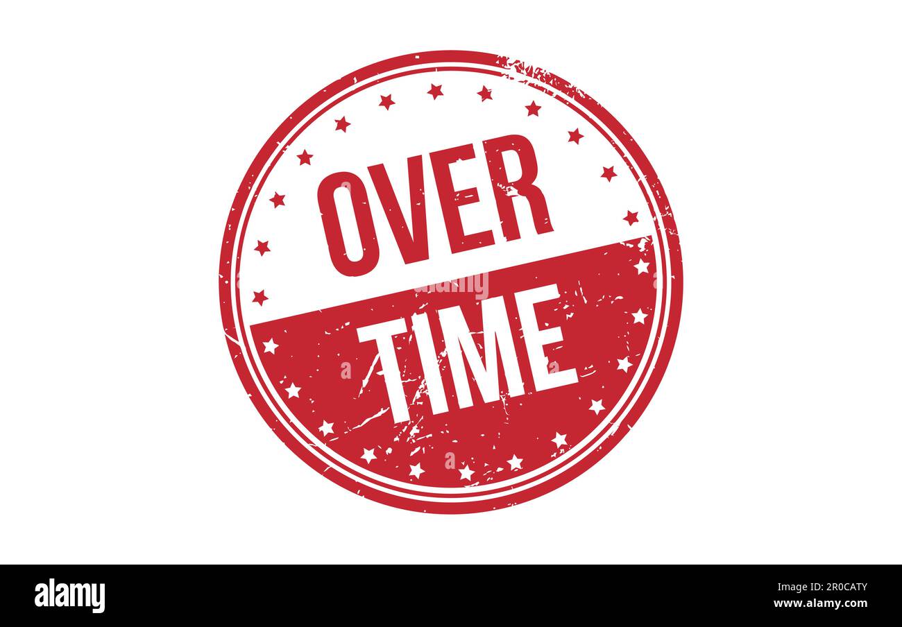 Over Time Stamp Seal Vector Illustration Stock Vector Image & Art - Alamy