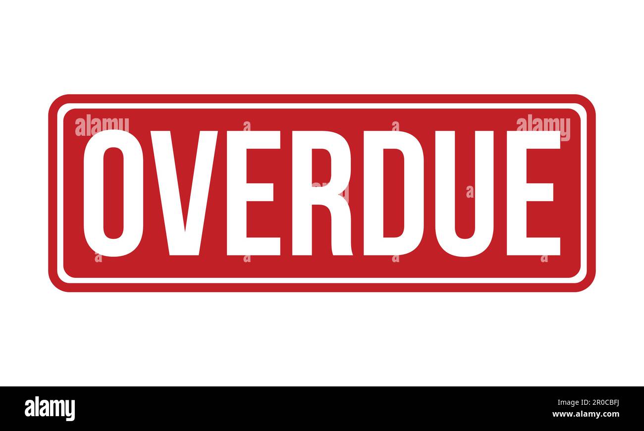 Overdue Rubber Stamp Seal Vector Stock Vector Image & Art - Alamy