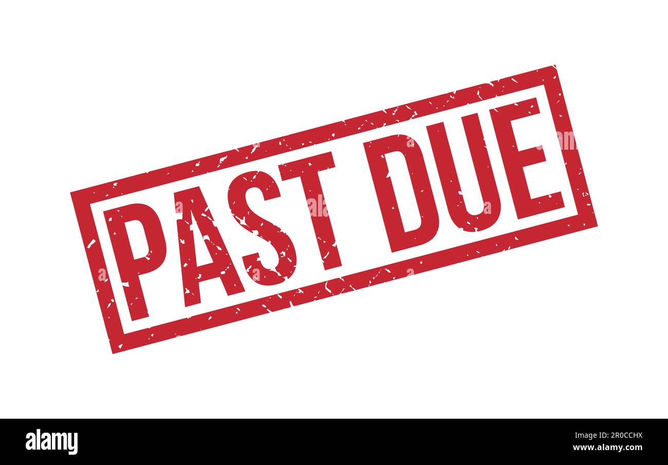 Past Due Rubber Stamp Seal Vector Stock Vector Image & Art - Alamy