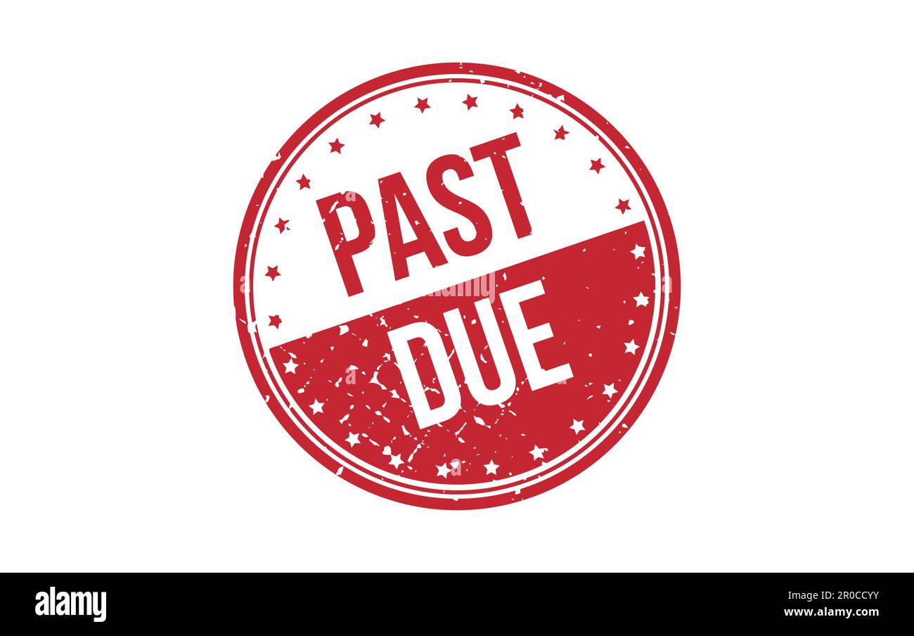 Past Due Rubber Stamp Seal Vector Stock Vector Image & Art - Alamy