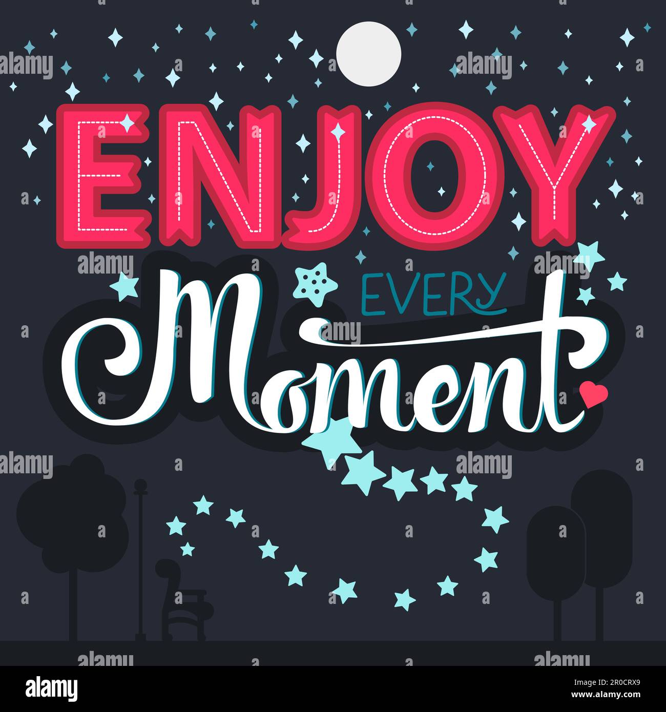 Enjoy every moment retro Stock Vector Images - Alamy