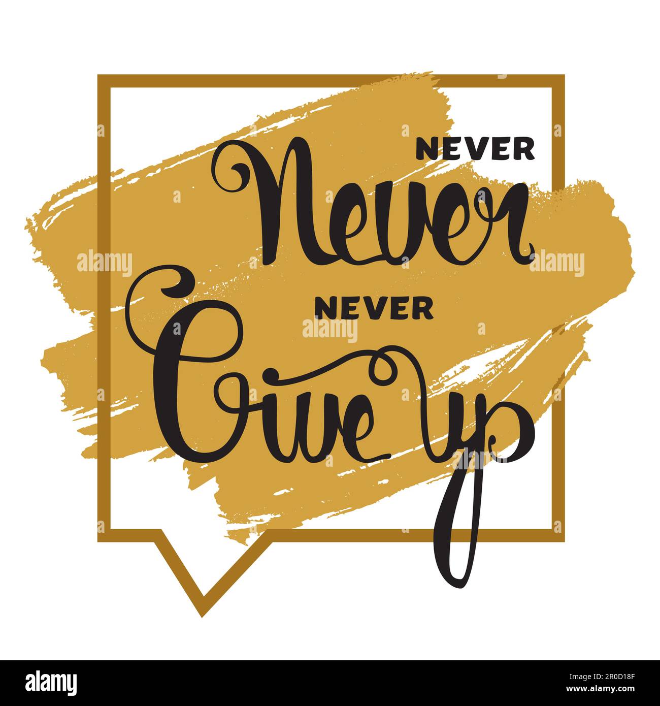 Lettering motivation poster. Never give up. Vintage Calligraphic Text ...