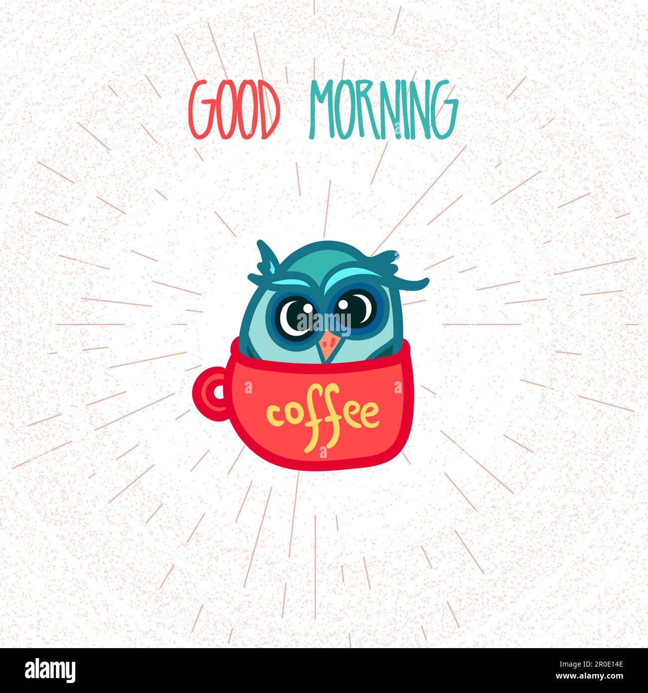 Hand Drawn Funny Owl with Cup of Coffee. Owl with Good Morning poster ...