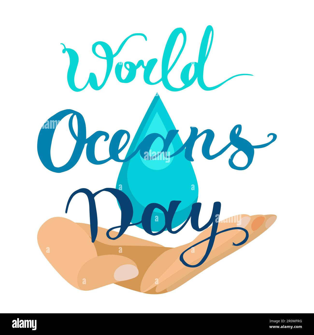 World Ocean Day Lettering Banner With Water Drop In Human Hand. Vector ...