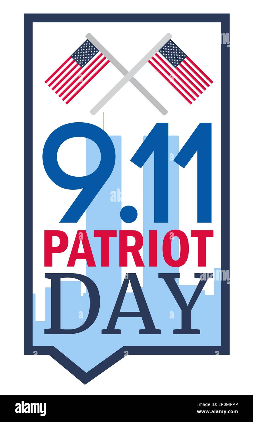 Patriot Day Banner. 11th September. We will never forget. Twins Tower ...