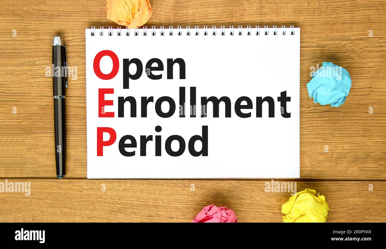 OEP symbol. Concept words OEP Open enrollment period on beautiful white ...