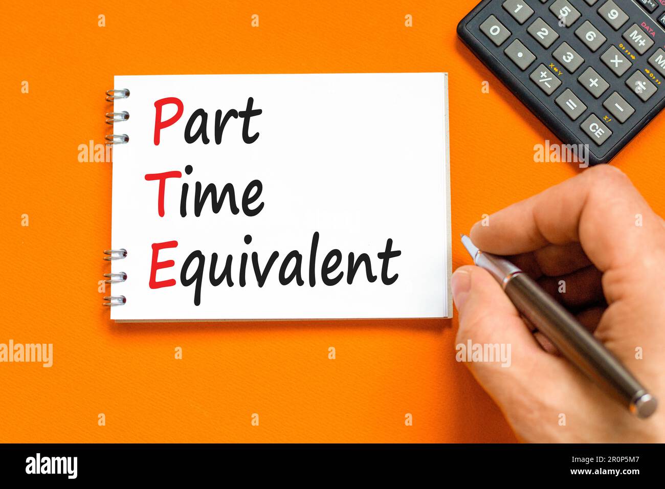 PTE Part time equivalent symbol. Concept words PTE Part time equivalent ...