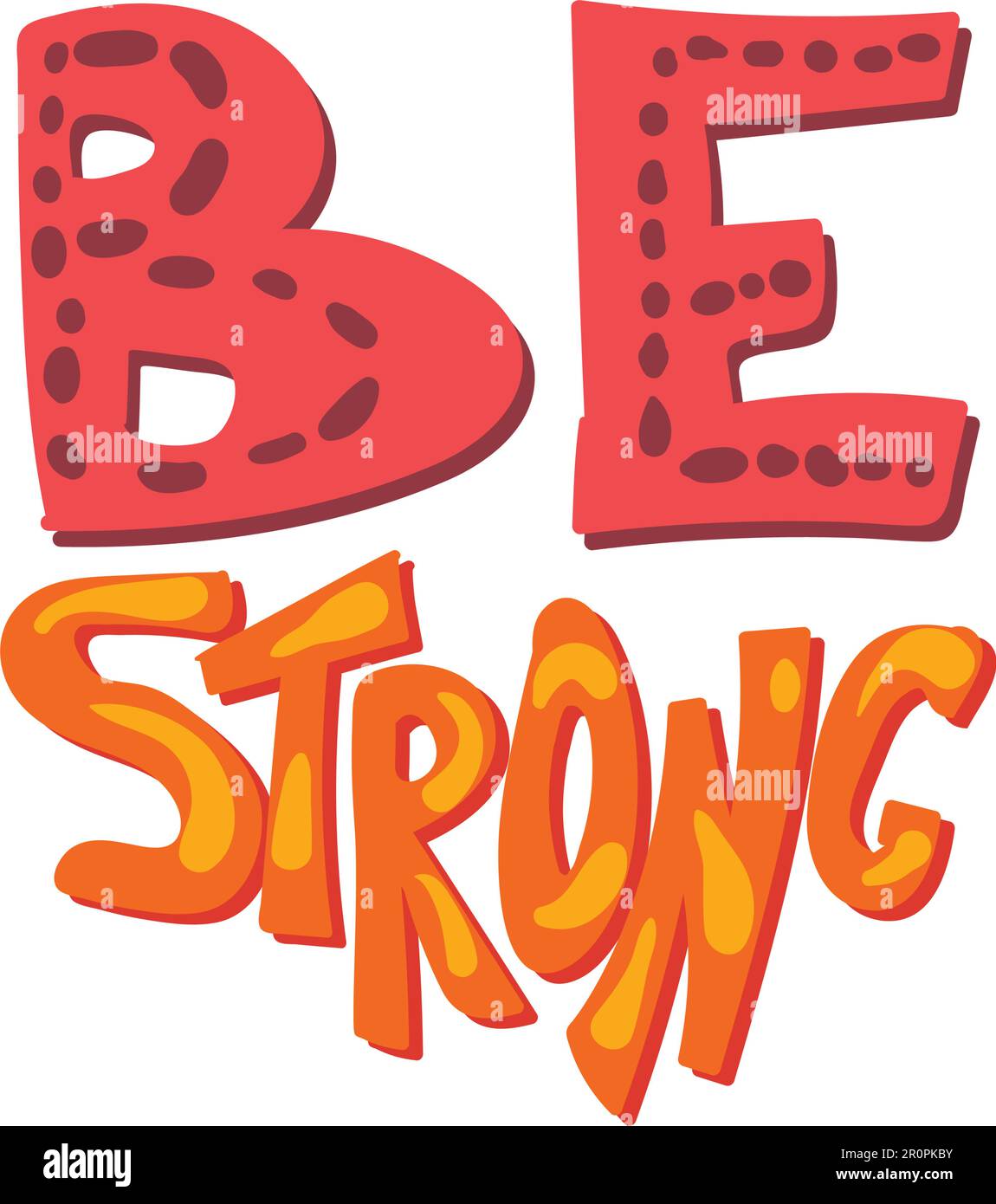 Quote hand drawn vector lettering. Be strong sports motivation ...