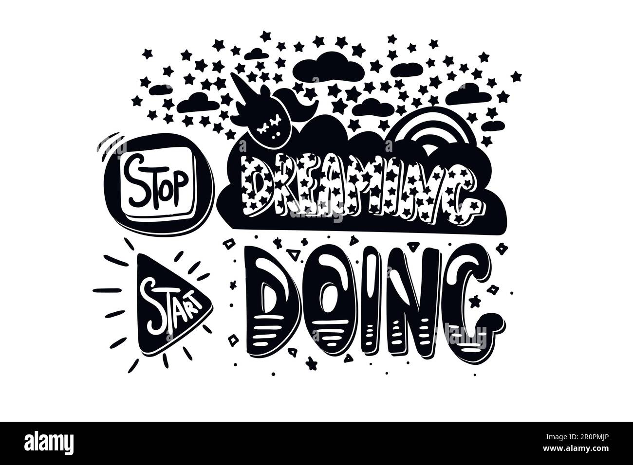 Stop Dreaming Start Doing. Motivation Concept With White Background ...