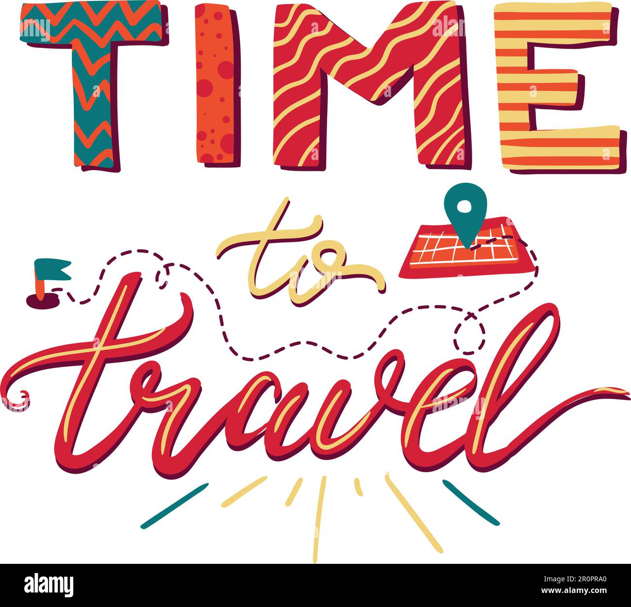Time To Travel Lettering Poster. Tourism, motivational and adventure ...