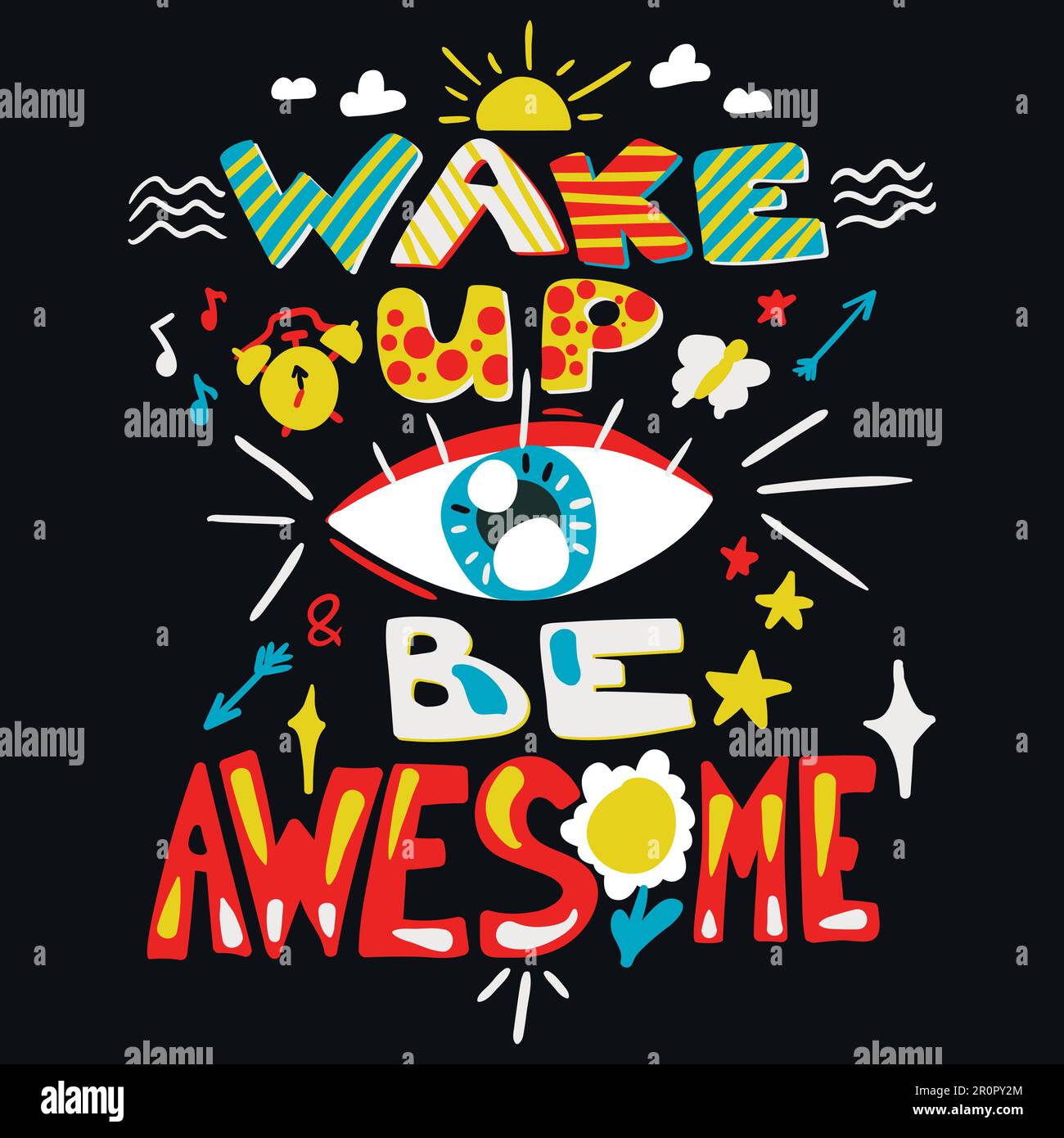 Success Secret - Wake Up and Be Awesome. Inspirational poster. Vector ...