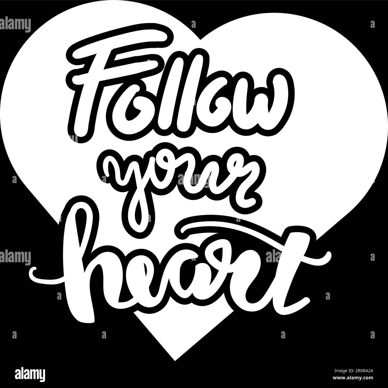 Positive Poster Follow Your Heart Hand Drawn Quote on Chalkboard ...