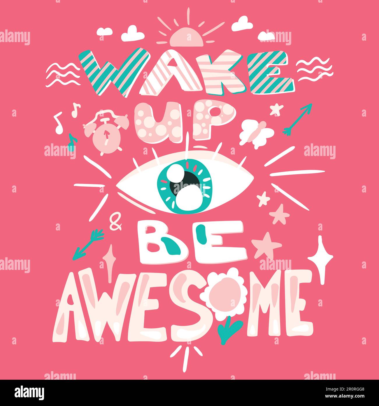 Quote hand drawn color lettering. Wake up Be awesome. Motivational ...