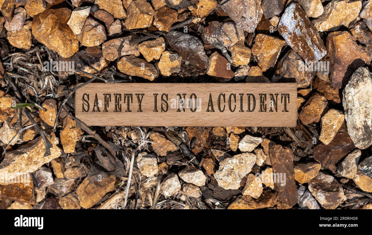 Safety is no accident. Written on wooden surface Stock Photo - Alamy