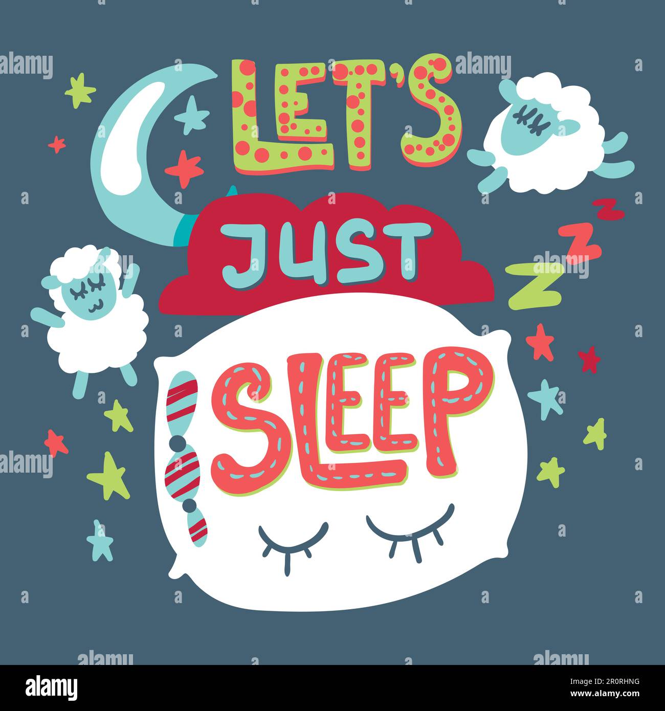 Quote hand drawn color lettering. Pillow, sheeps, moon. Let's just ...