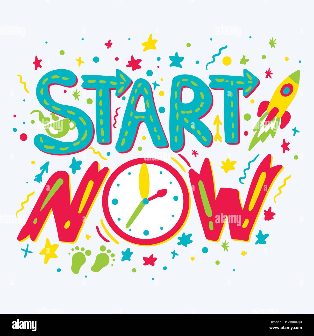 Motivational hand drawn poster template. Start now quote. Phrase ...