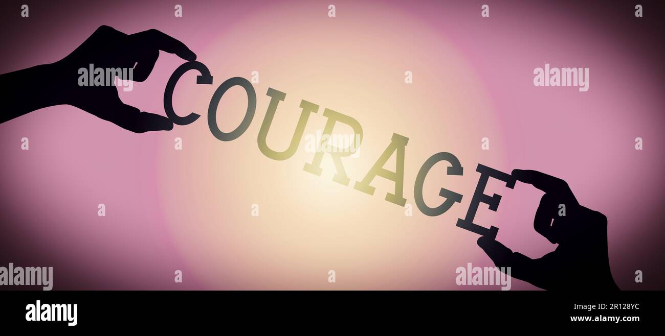 Courage - human hands holding black silhouette word, gradient ...