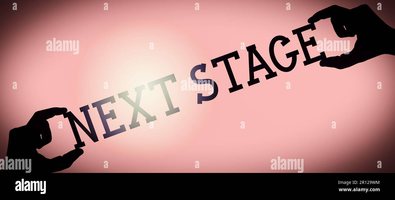 Next stage - human hands holding black silhouette word, gradient ...