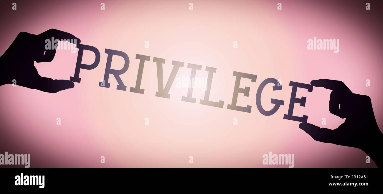 Privilege - human hands holding black silhouette word, gradient ...