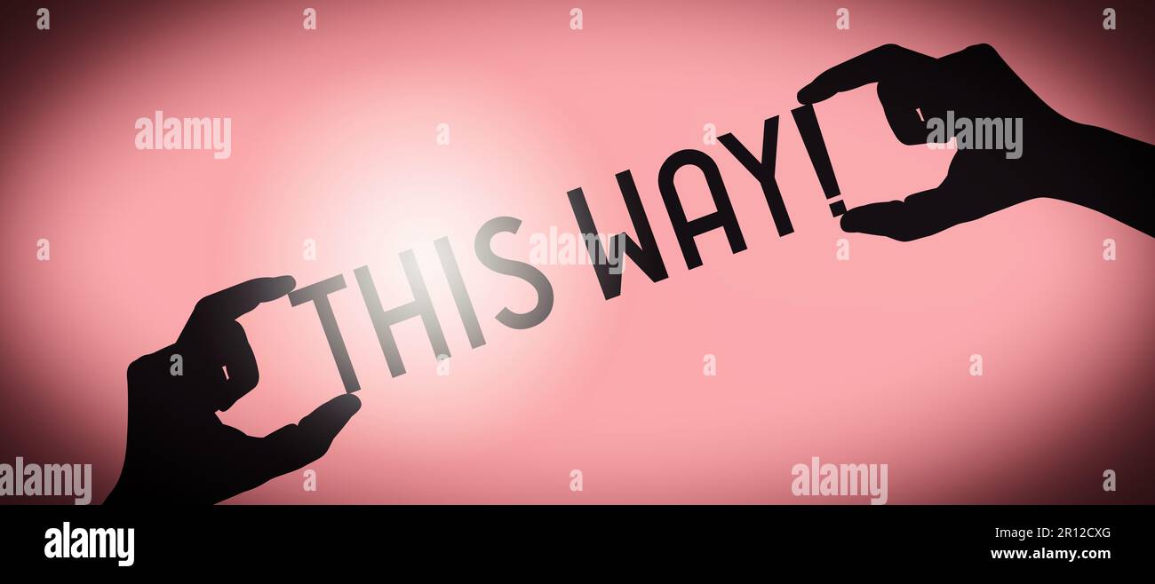 This way - human hands holding black silhouette word, gradient ...