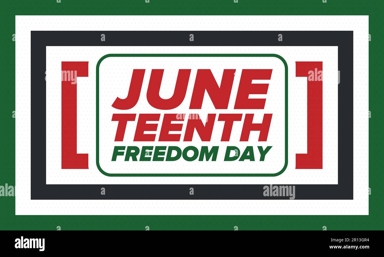 Juneteenth Independence Day. Freedom, Emancipation day. Annual american ...