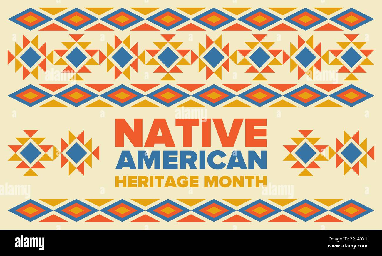 Native American Heritage Month in November. American Indian culture ...