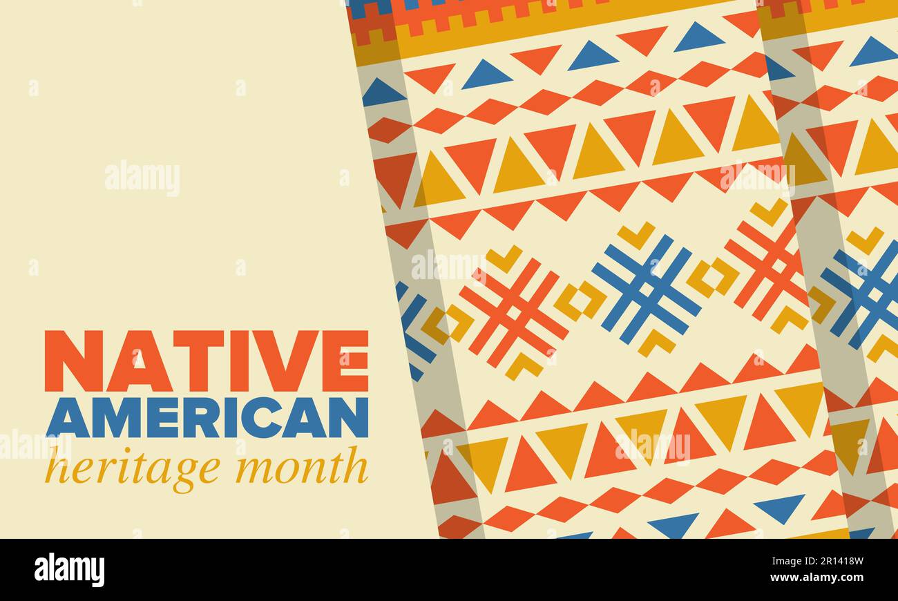 Native American Heritage Month in November. American Indian culture ...