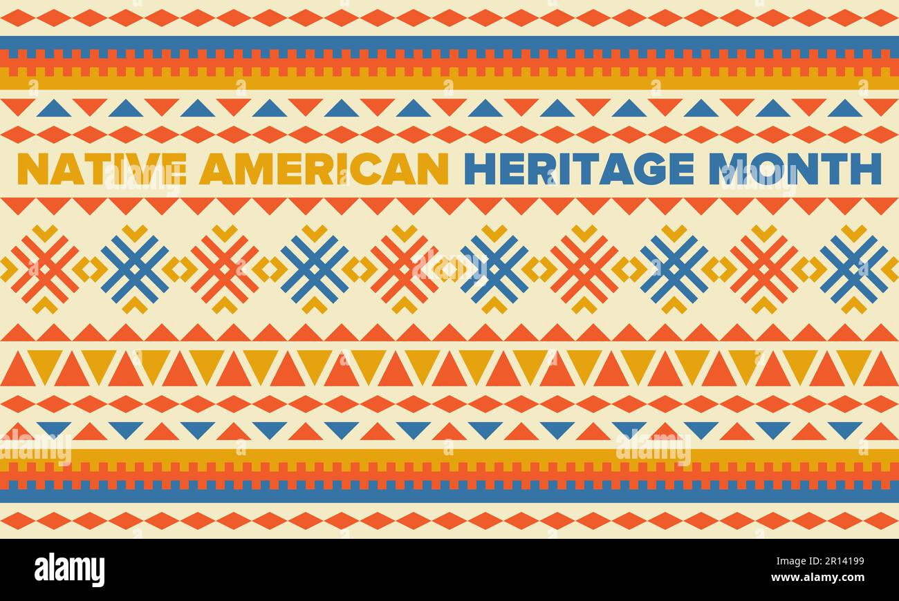 Native American Heritage Month in November. American Indian culture ...