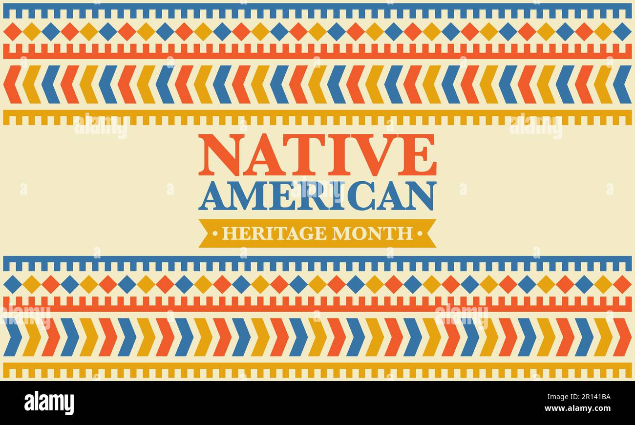 Native American Heritage Month in November. American Indian culture ...