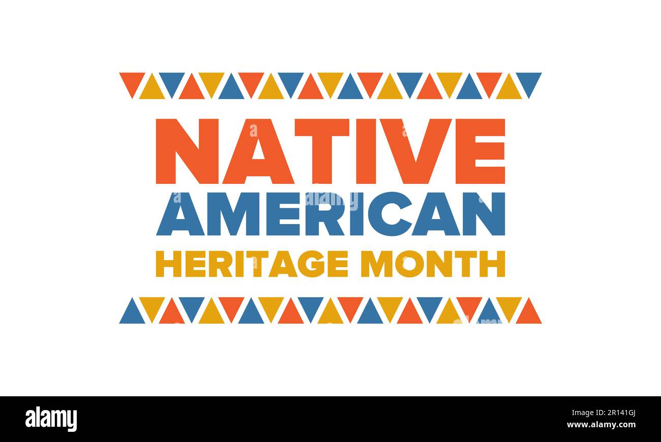 Native American Heritage Month in November. American Indian culture ...