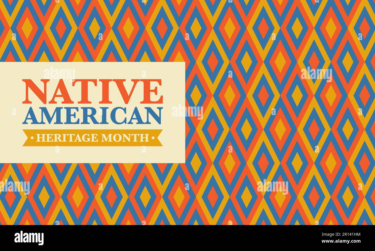 Native American Heritage Month in November. American Indian culture ...