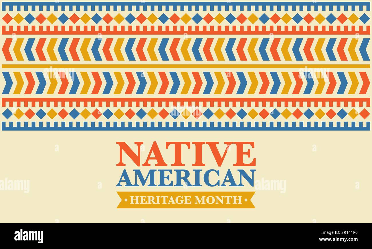 Native American Heritage Month in November. American Indian culture ...