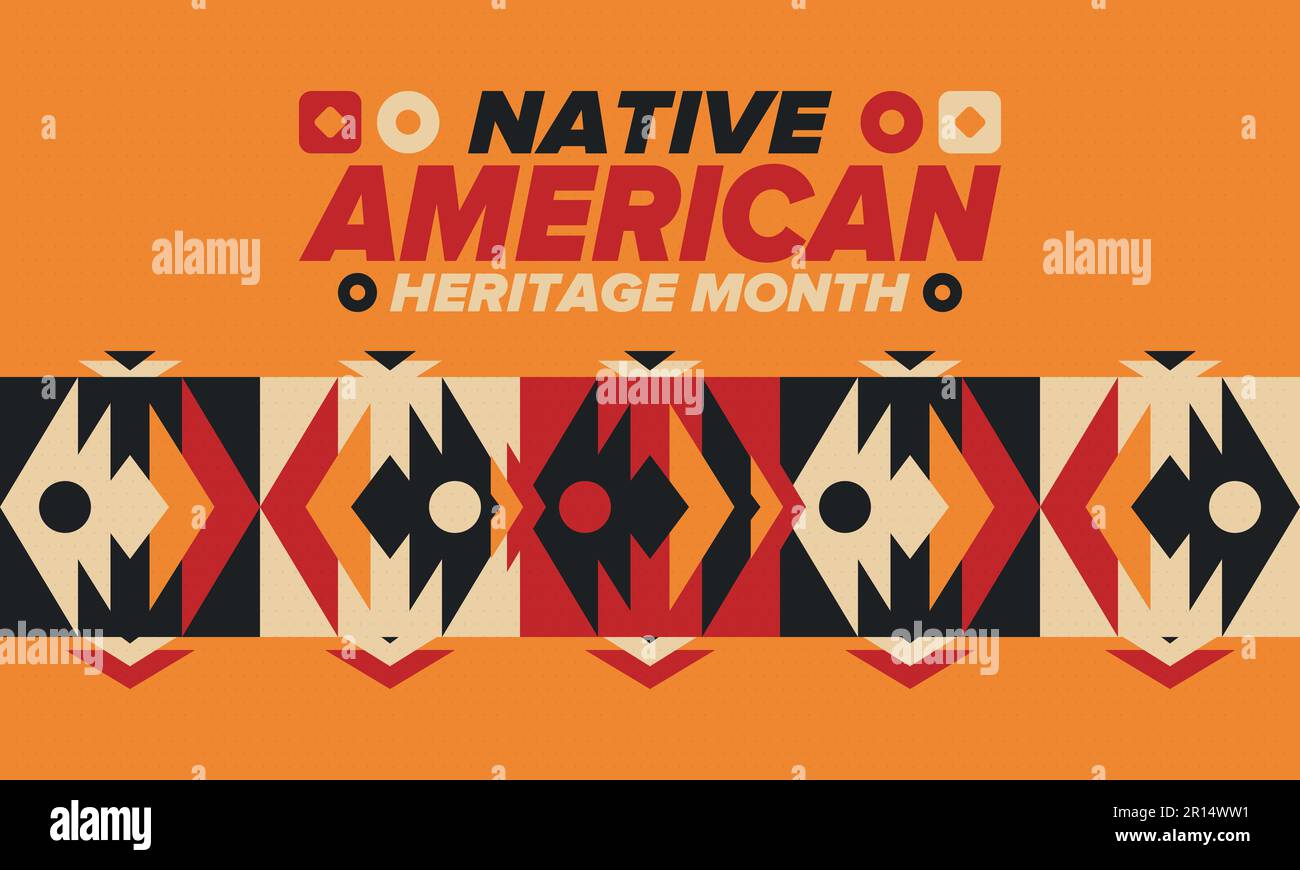 Native American Heritage Month in November. American Indian culture ...