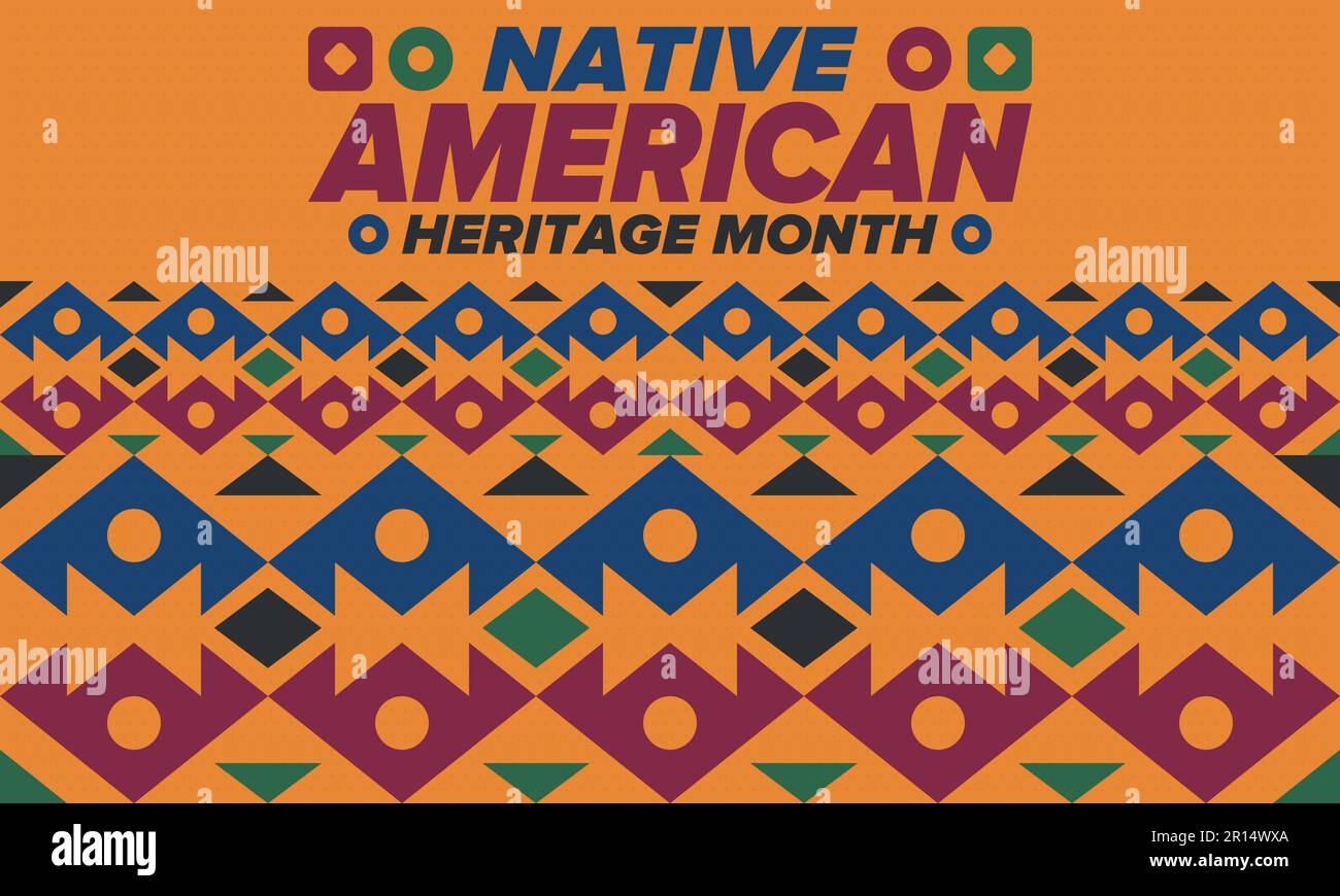 Native American Heritage Month in November. American Indian culture ...