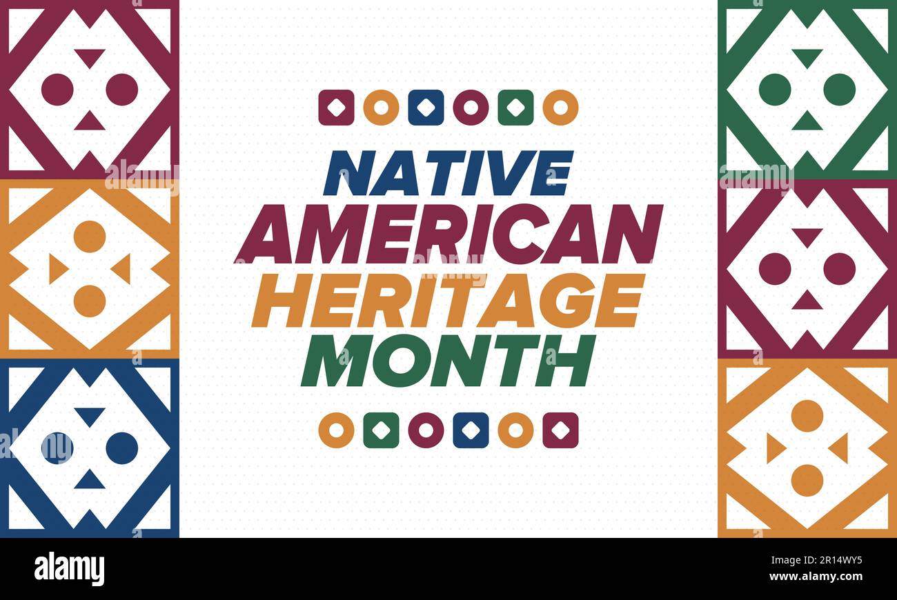 Native American Heritage Month in November. American Indian culture ...