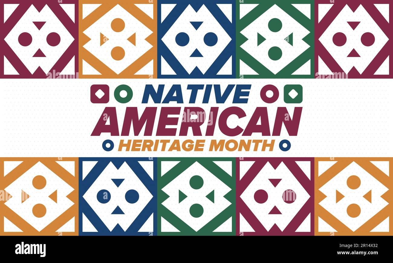 Native American Heritage Month in November. American Indian culture ...