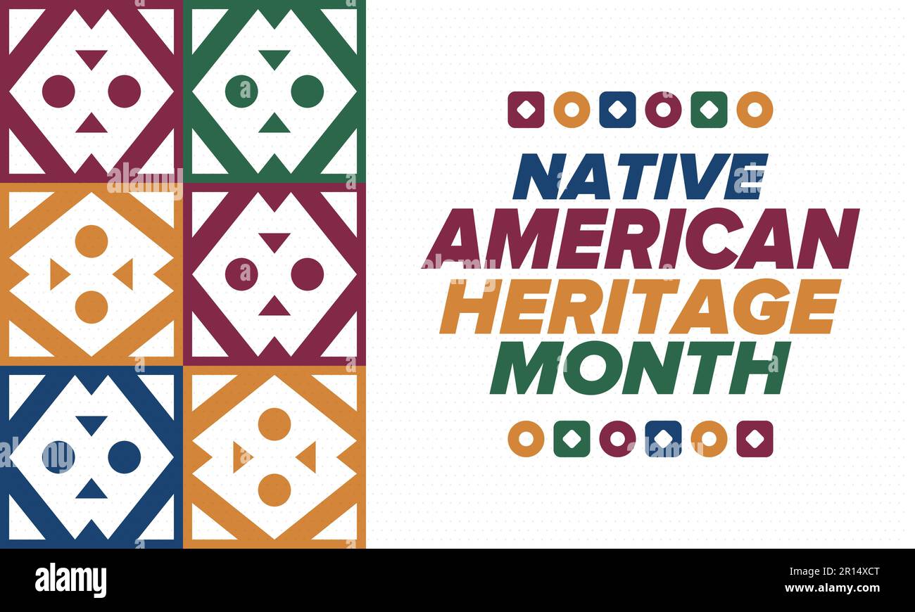 Native American Heritage Month in November. American Indian culture ...