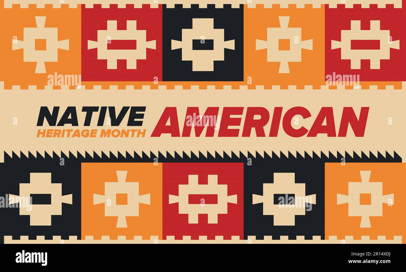 Native American Heritage Month in November. American Indian culture ...