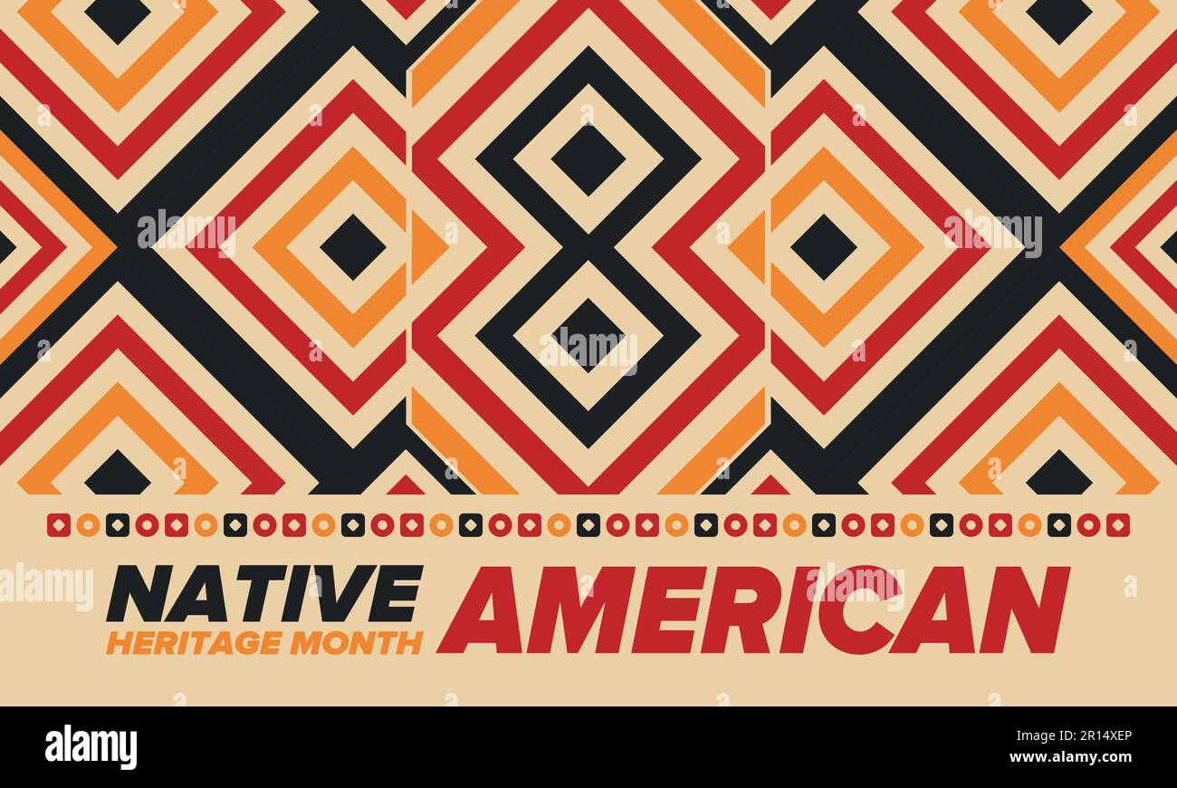 Native American Heritage Month in November. American Indian culture ...
