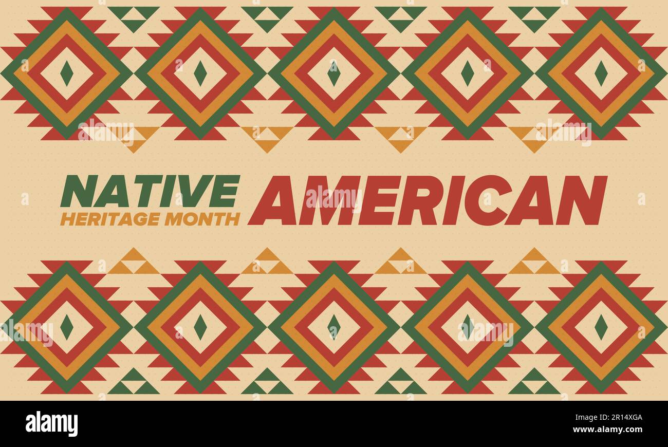 Native American Heritage Month in November. American Indian culture ...