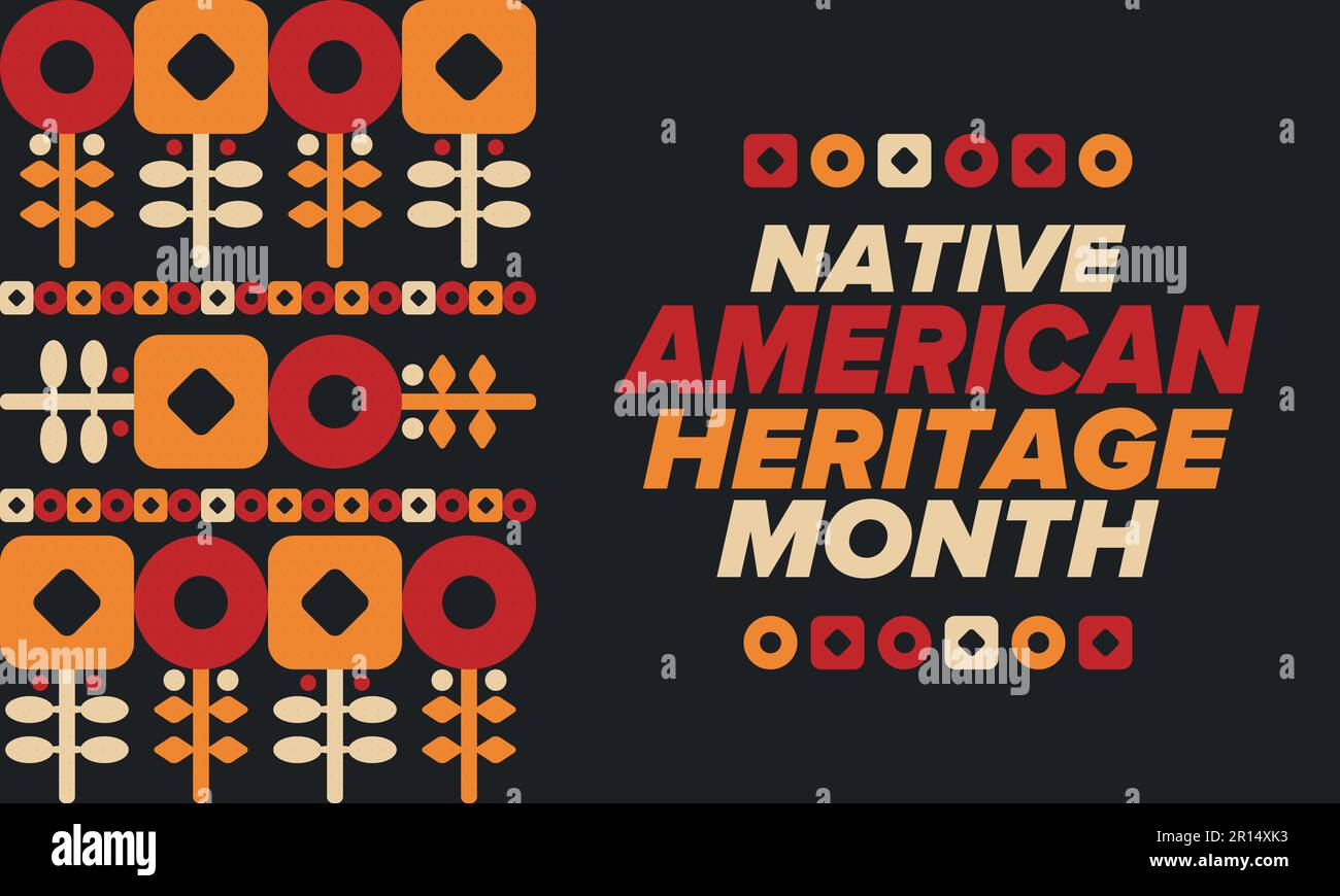 Native American Heritage Month in November. American Indian culture ...