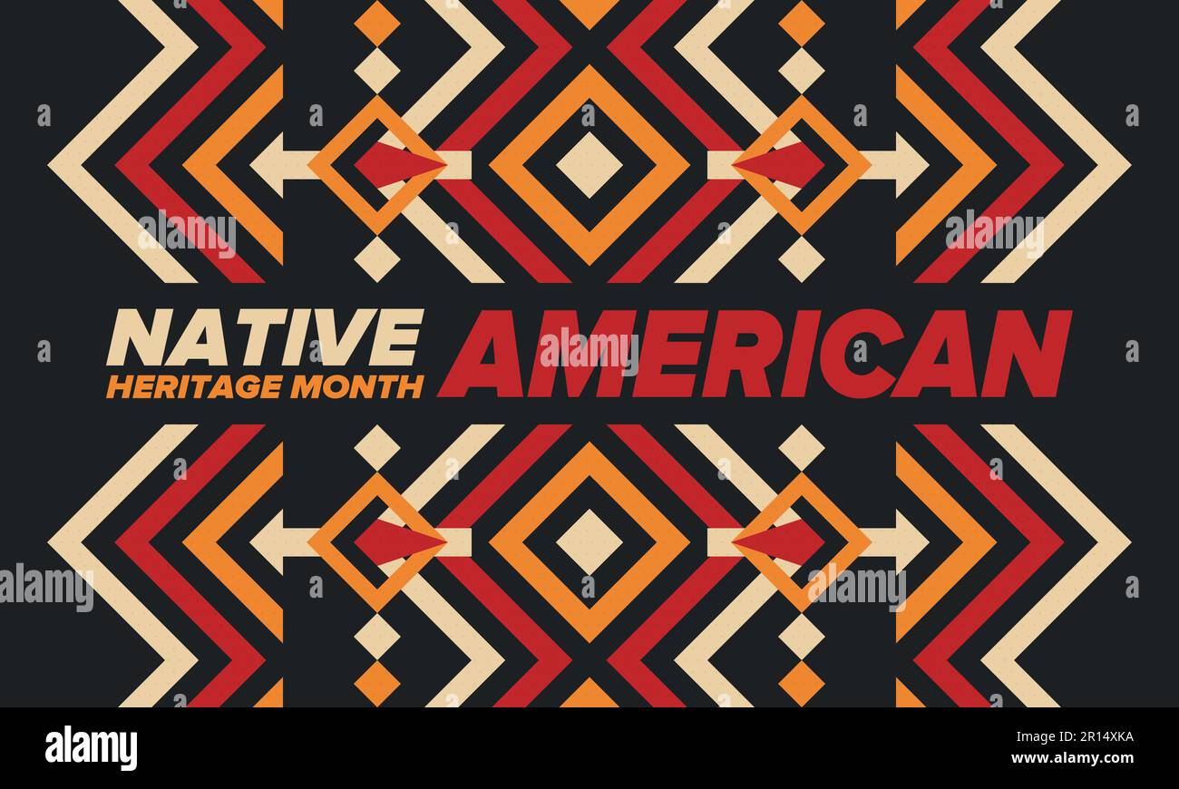 Native American Heritage Month in November. American Indian culture ...