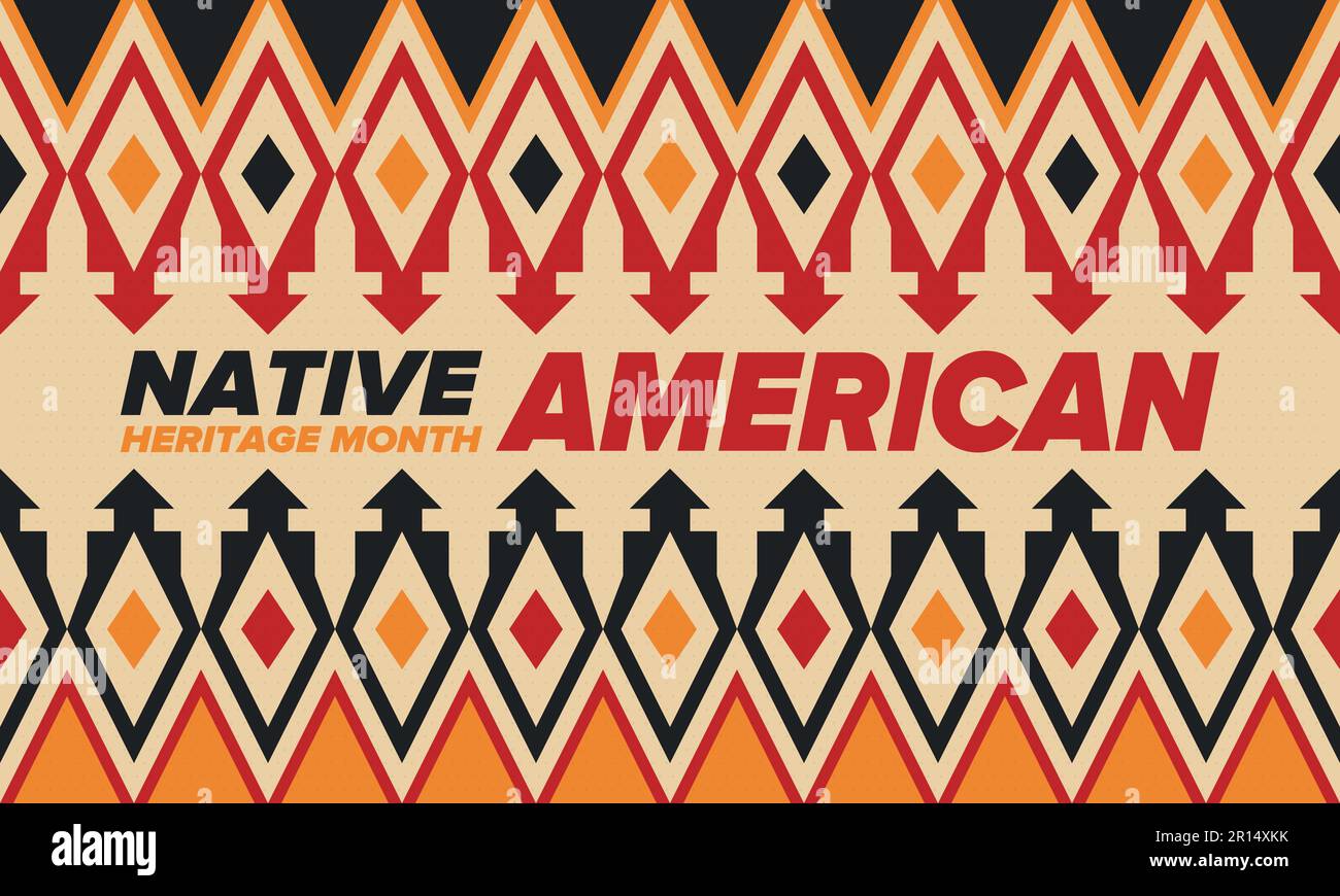 Native American Heritage Month in November. American Indian culture ...