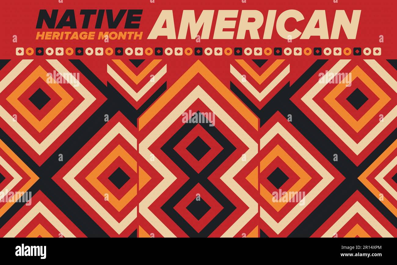 Native American Heritage Month in November. American Indian culture ...