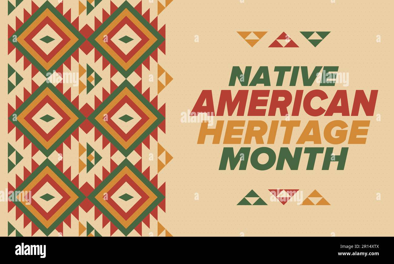 Native American Heritage Month in November. American Indian culture ...