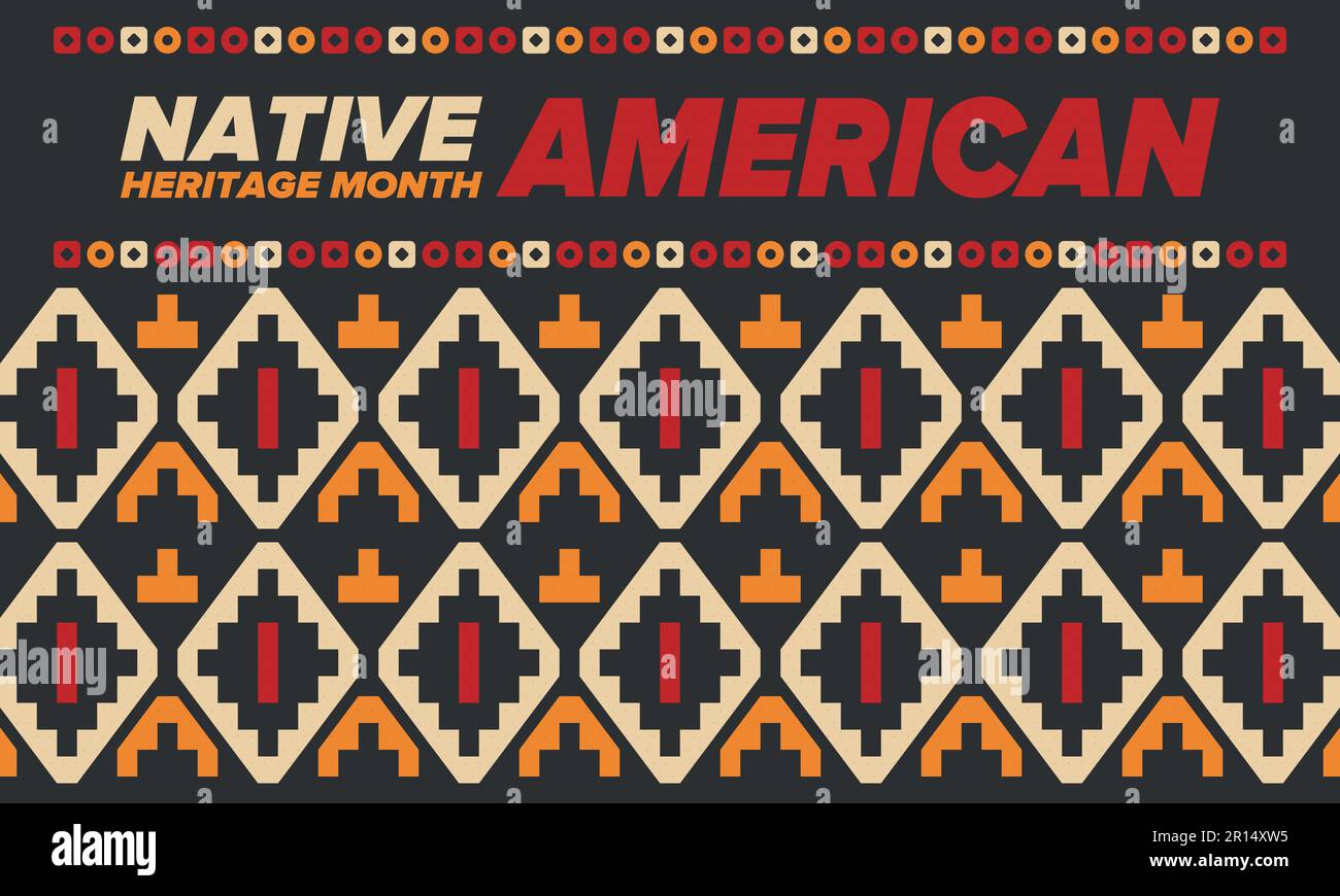 Native American Heritage Month in November. American Indian culture ...