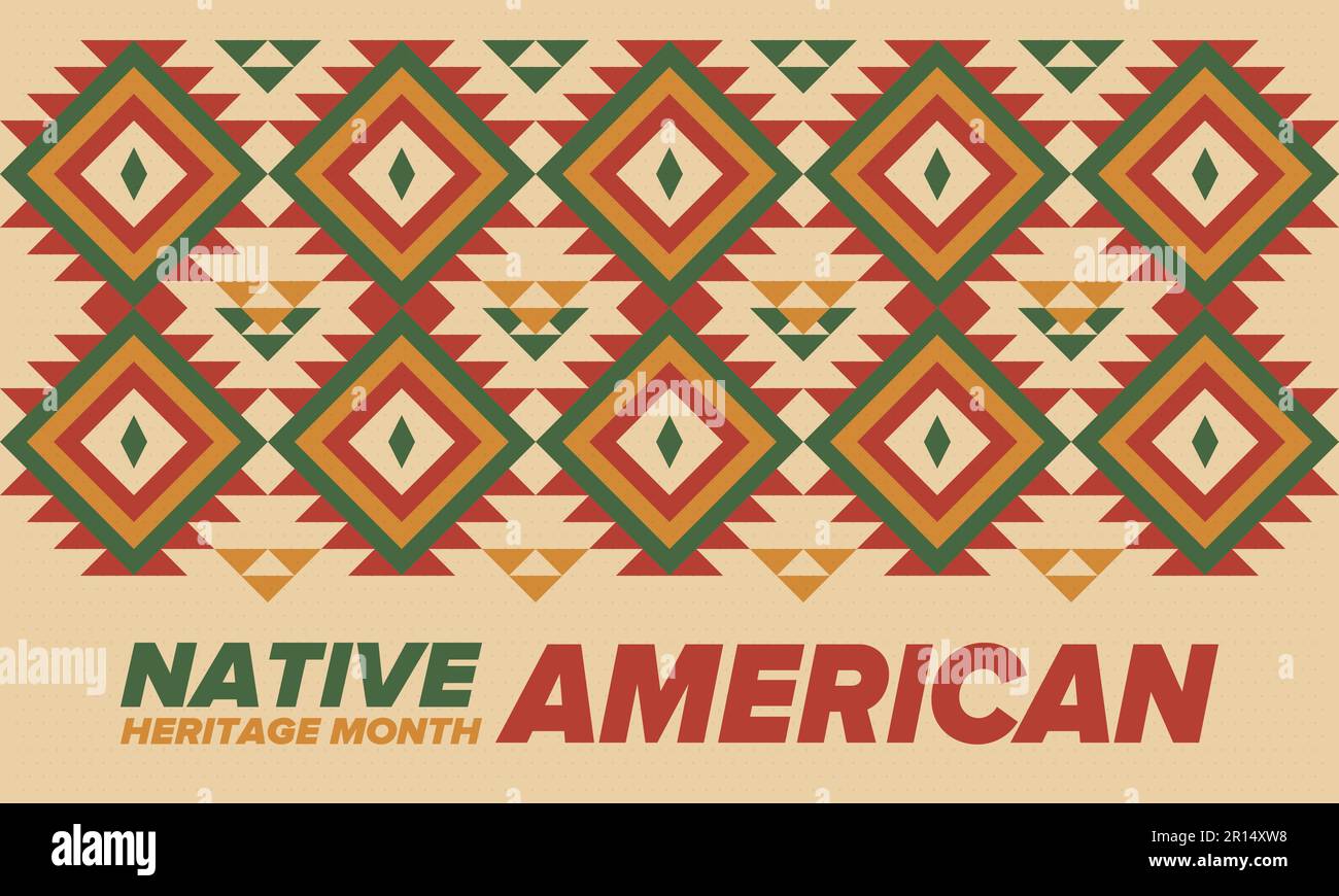 Native American Heritage Month in November. American Indian culture ...