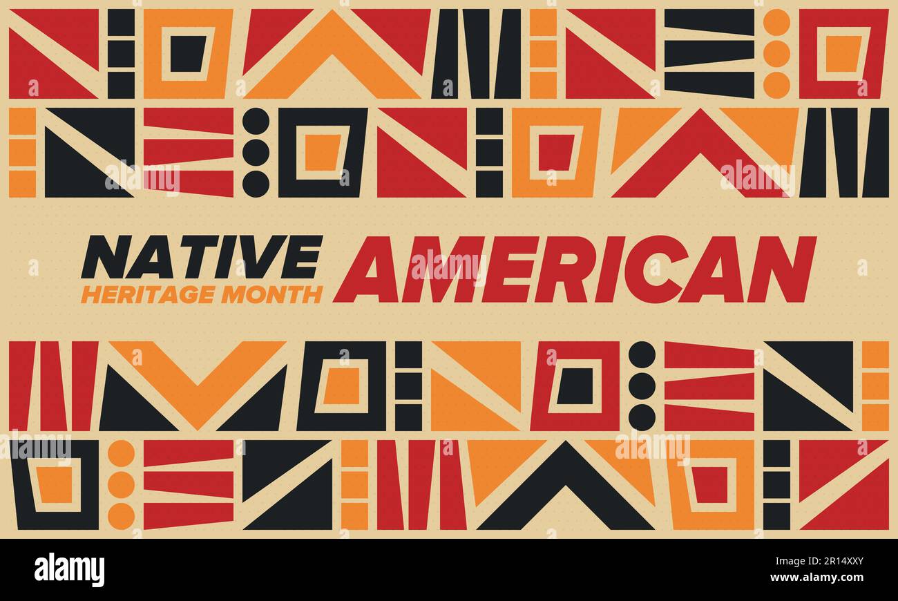 Native American Heritage Month in November. American Indian culture ...